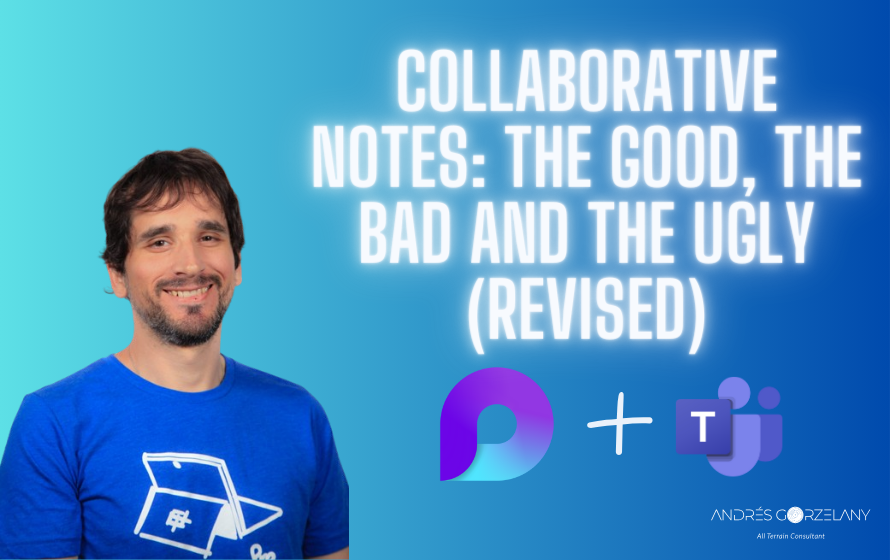 Collaborative Notes in Microsoft Teams – The good, the bad and the ugly ...
