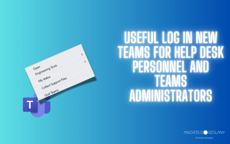 Useful log in New Teams for Help Desk personnel and Teams ...