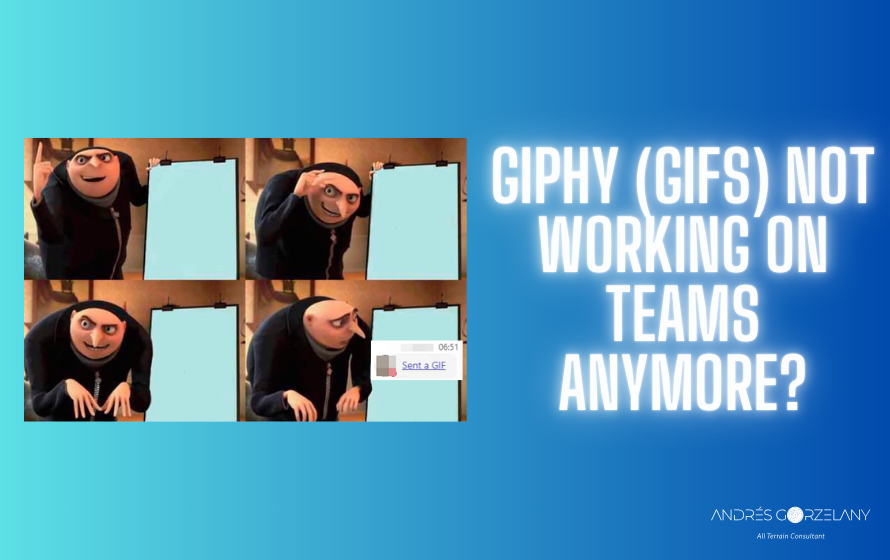 GIPHY (GIFs) not working on Teams anymore? – Andrés Gorzelany
