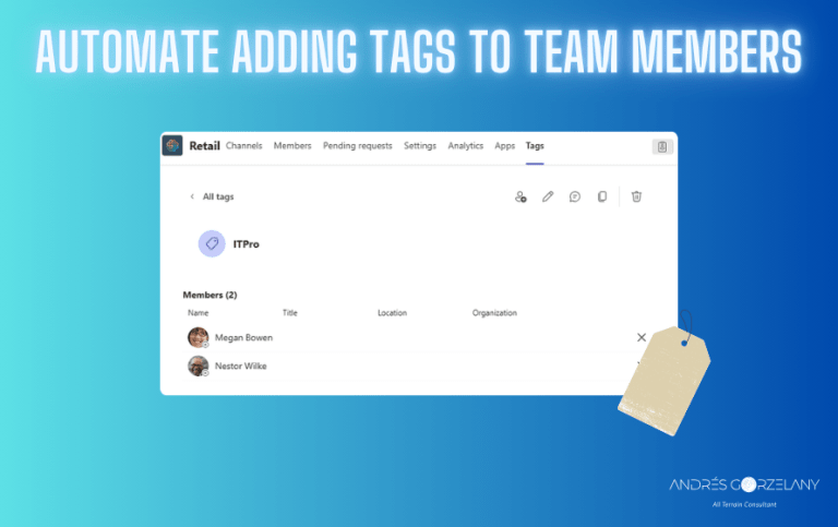 Automate adding tags to team members – 2025 edition – Andrés Gorzelany
